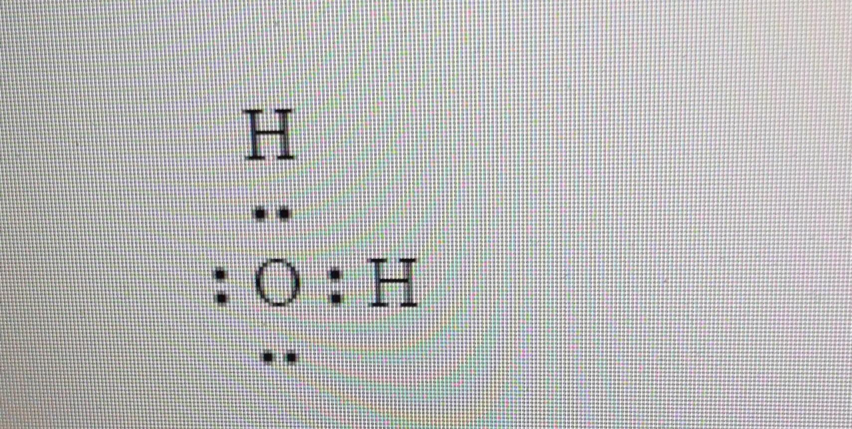 Solved Below is the Lewis structure of the water H2O | Chegg.com