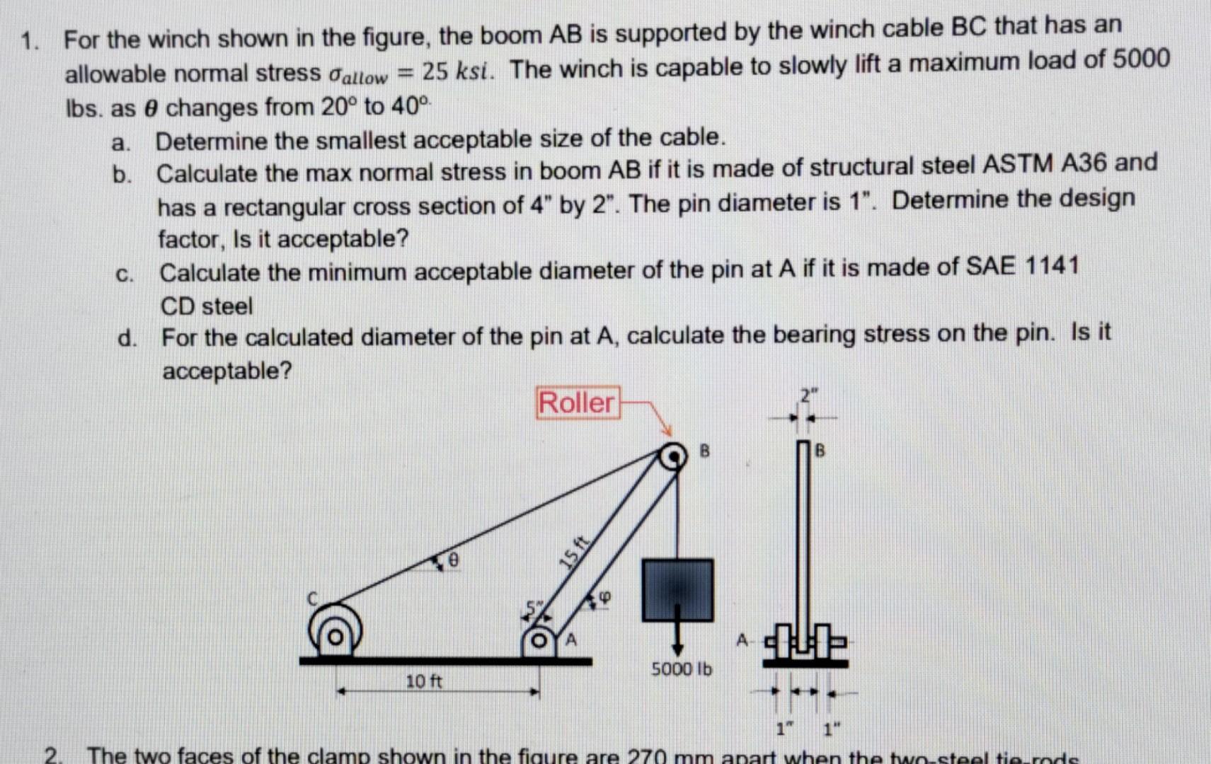Solved 1. For the winch shown in the figure, the boom AB is | Chegg.com