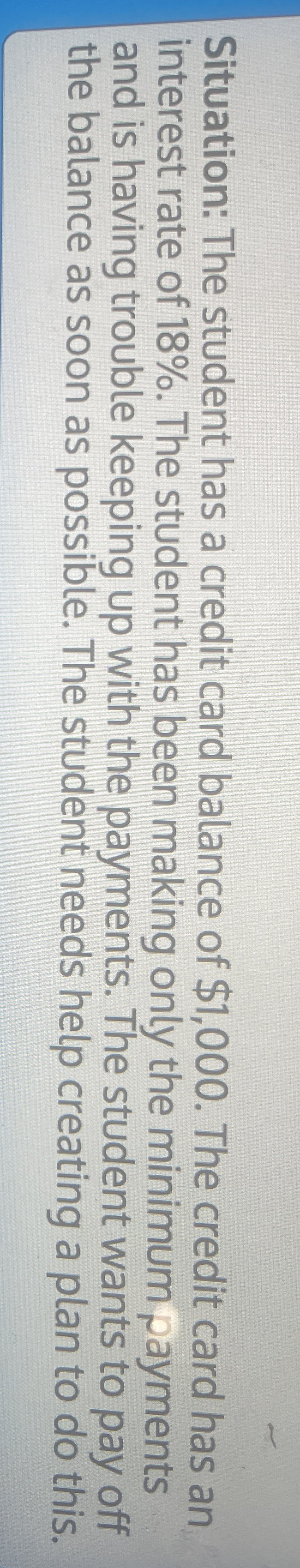 Solved Situation: The student has a credit card balance of | Chegg.com