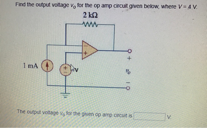 Solved Find the output voltage v, for the op amp circuit | Chegg.com