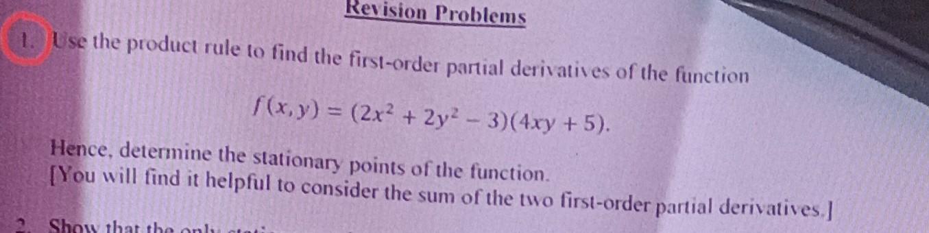 Solved 1 Use The Product Rule To Find The First Order