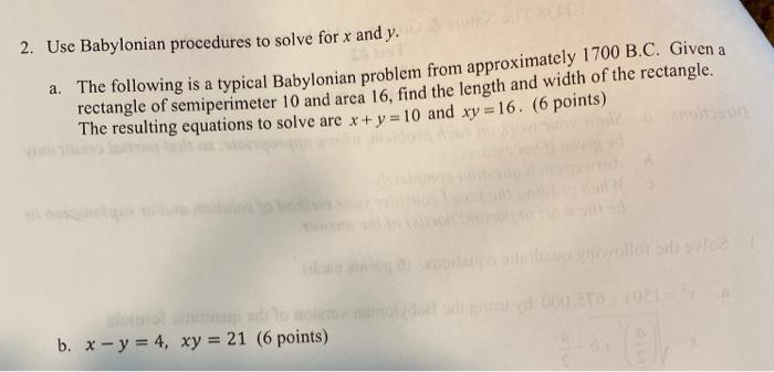Solved 2. Use Babylonian procedures to solve for x and y. a. | Chegg.com