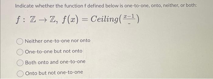 Solved Indicate whether the function f defined below is | Chegg.com