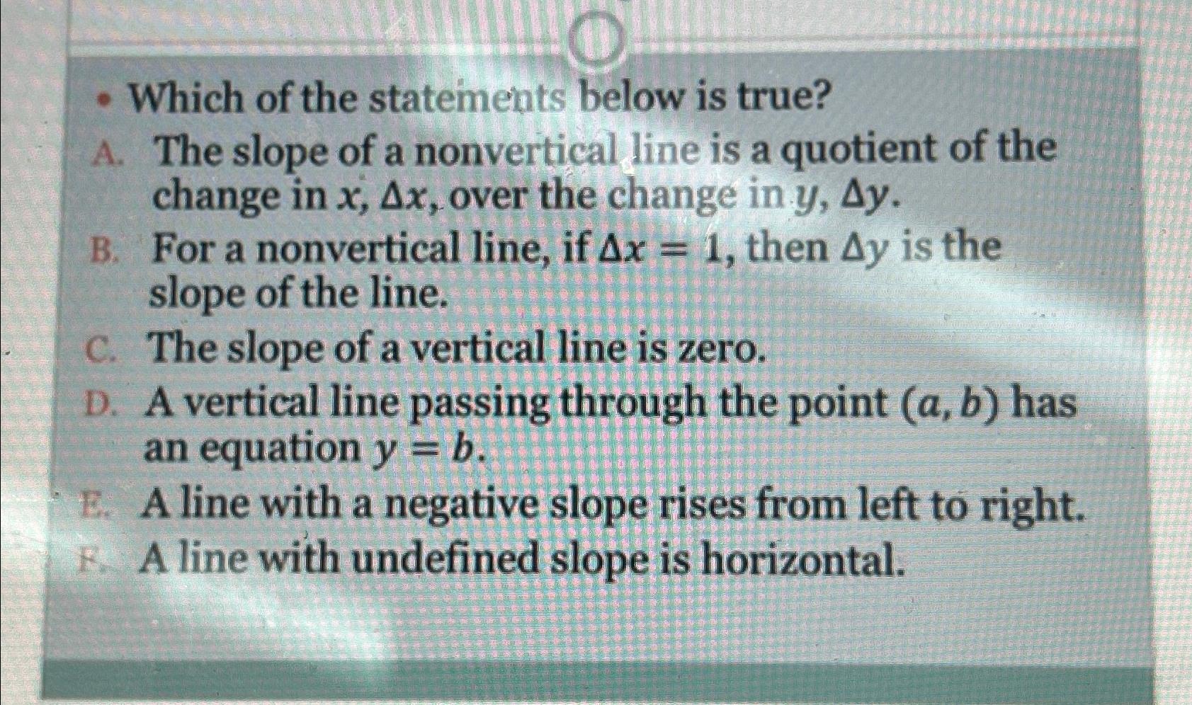 Solved Which of the statements below is true?A. ﻿The slope | Chegg.com