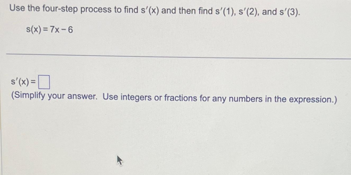 Solved Use the four-step process to find s'(x) ﻿and then | Chegg.com