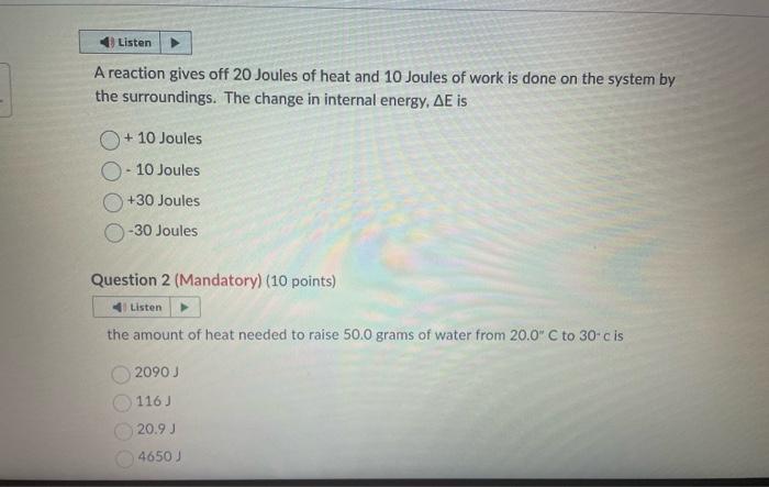 Solved A reaction gives off 20 Joules of heat and 10 Joules | Chegg.com