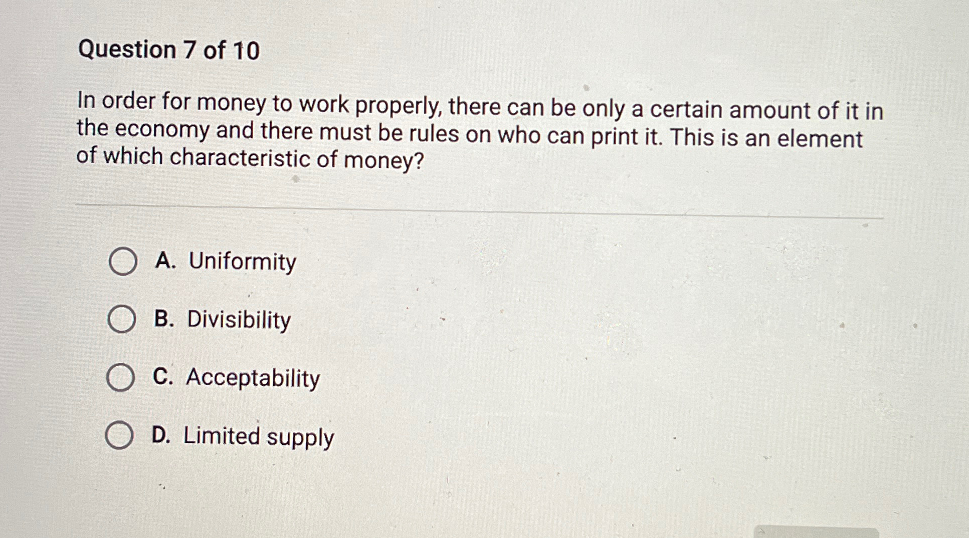 Solved Question 7 ﻿of 10In order for money to work properly, | Chegg.com