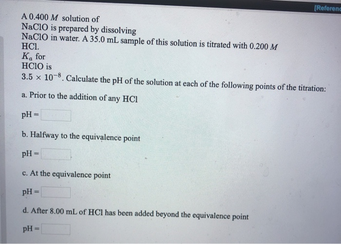 Solved [Referenc A 0.400 M solution of NaClO is prepared by | Chegg.com