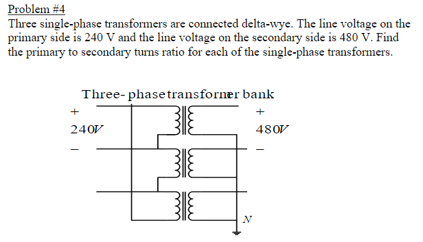 Solved Problem #4Three single-phase transformers are | Chegg.com