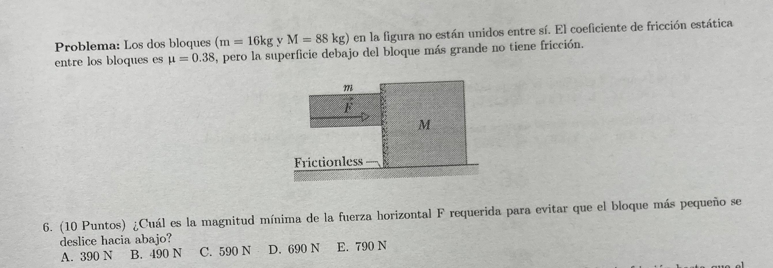Solved Problema: Los dos bloques ( m=16kg ﻿y M=88kg ) ﻿en la | Chegg.com