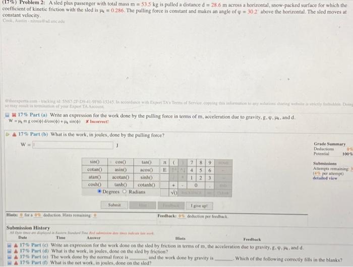Solved (17\%) Problem 2: A sled plus passenger with total | Chegg.com