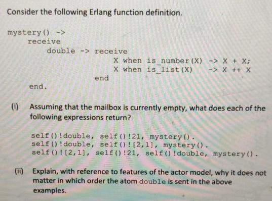Consider the following Erlang function definition. | Chegg.com