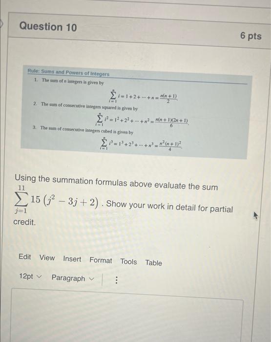 Solved Question 10 6 pts Rule: Sums and Powers of Integers | Chegg.com