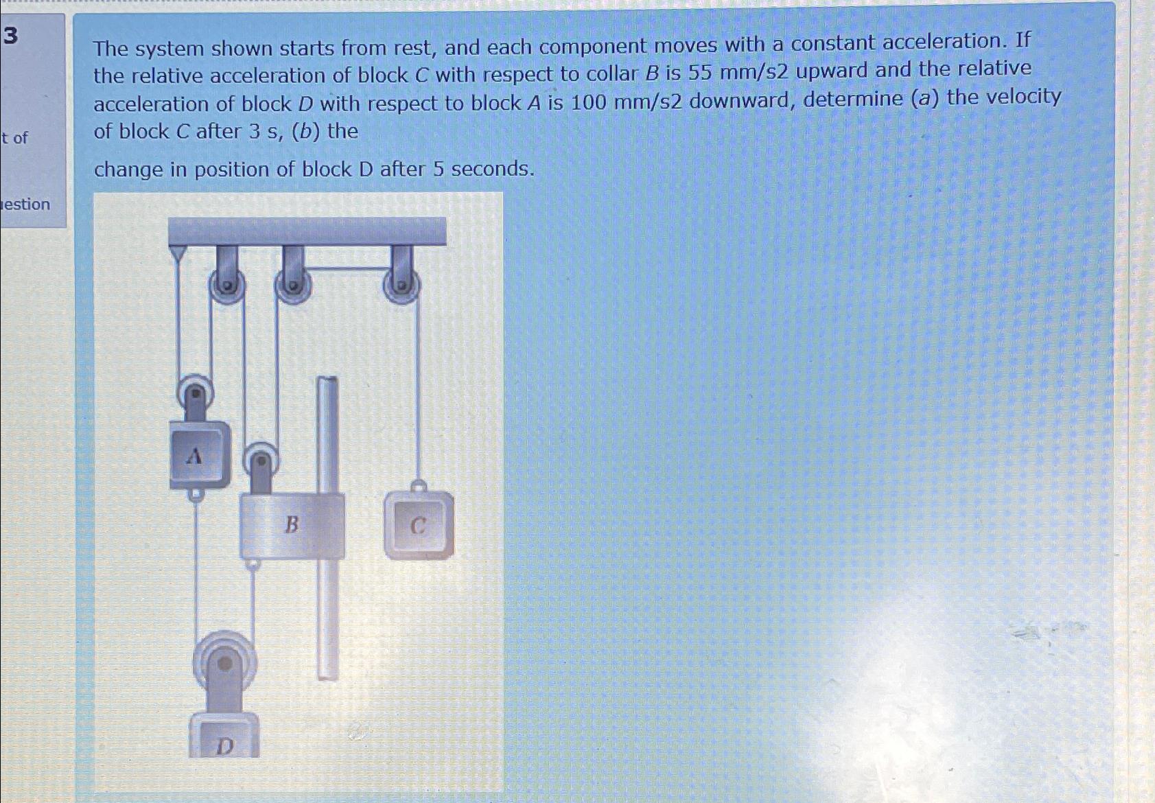 Solved 3The system shown starts from rest, and each | Chegg.com