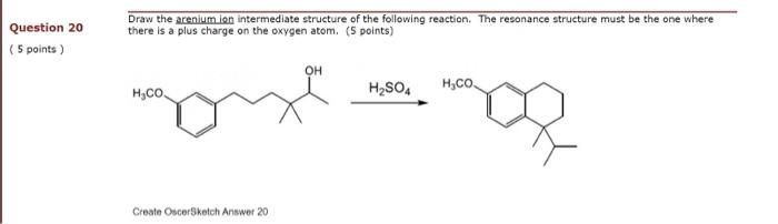 Solved Question 20 (5 points) Draw the arenium ion | Chegg.com