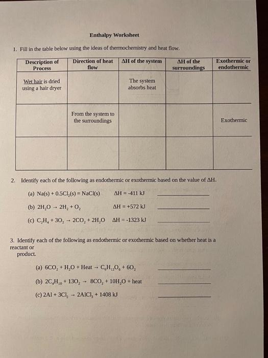 Solved Enthalpy Worksheet 1. Fill in the table below using | Chegg.com