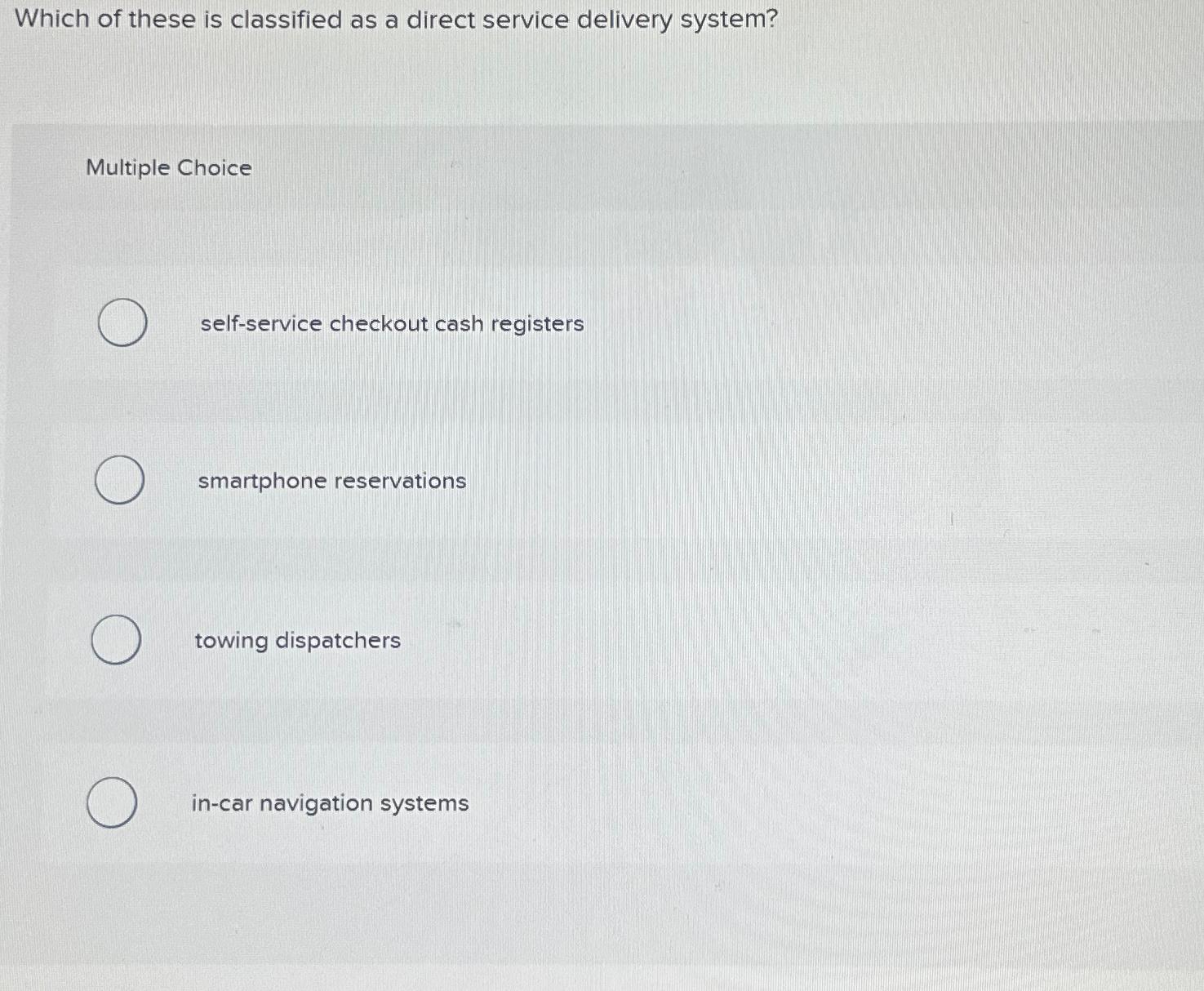 Solved Which of these is classified as a direct service | Chegg.com