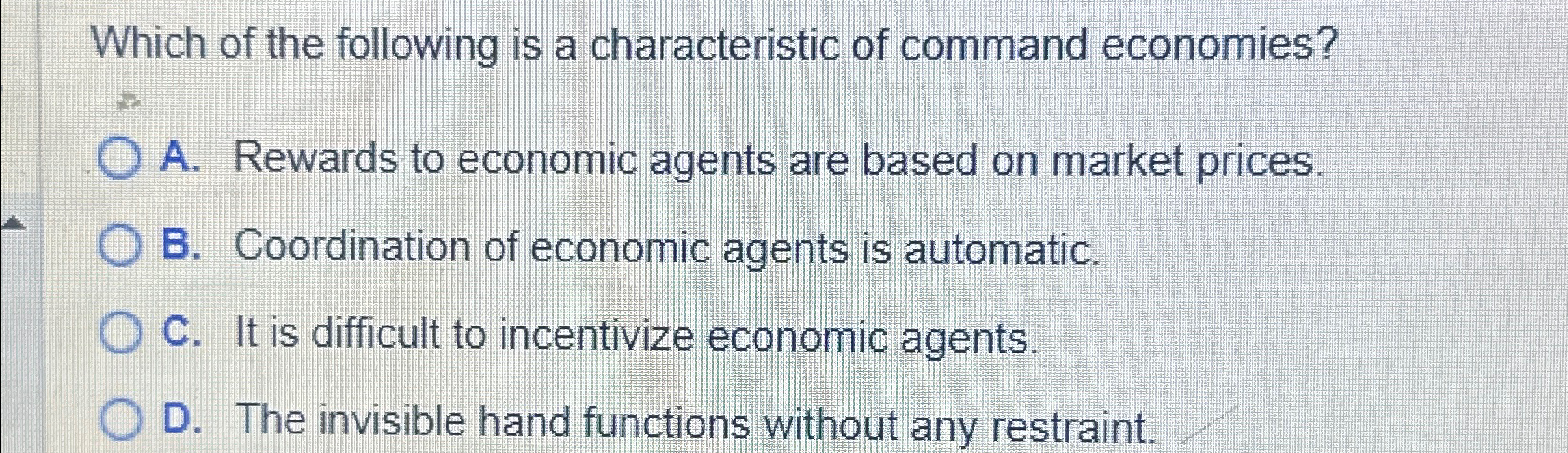 Solved Which of the following is a characteristic of command | Chegg.com