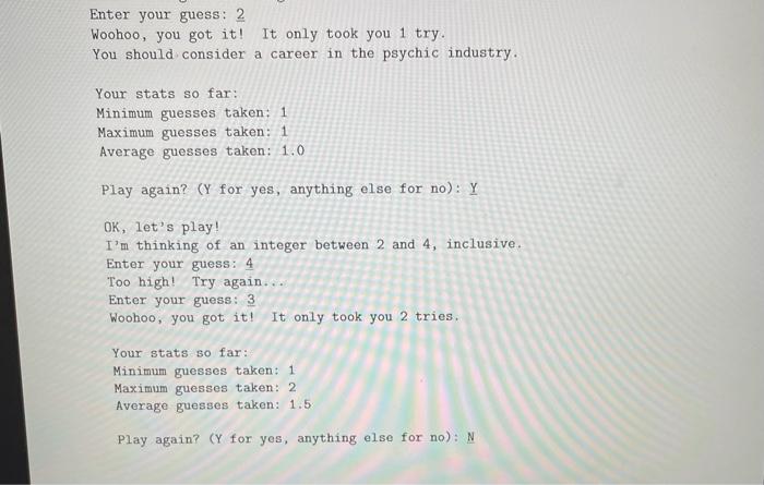 Solved 2. (8 points) Modify your guessing game.py program | Chegg.com