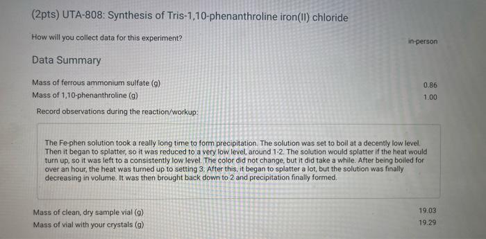 Solved (2pts) UTA-808: Synthesis of Tris-1.10-phenanthroline | Chegg.com