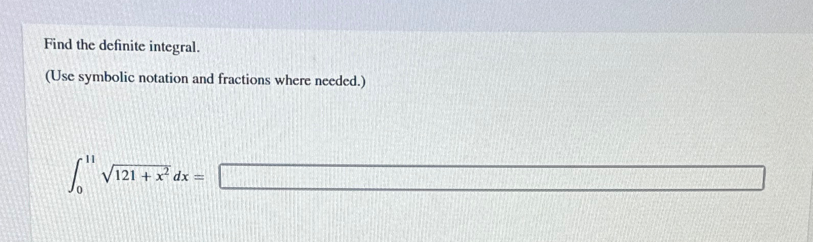 Solved Find the definite integral.(Use symbolic notation and | Chegg.com