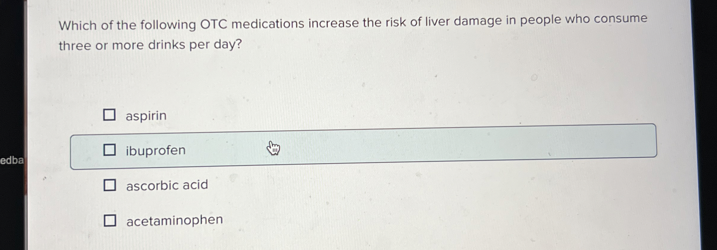 Solved Which of the following OTC medications increase the | Chegg.com
