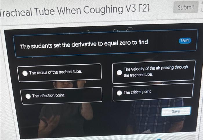 Solved Tracheal Tube When Coughing V3 F2 | Chegg.com