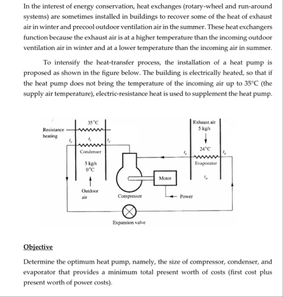 Solved In the interest of energy conservation, heat | Chegg.com
