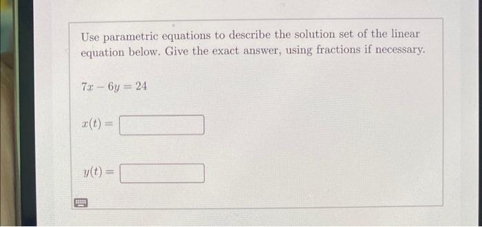 Solved Use parametric equations to describe the solution set | Chegg.com