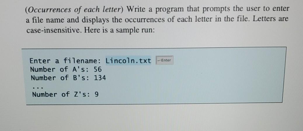 Solved (Occurrences of each letter) Write a program that | Chegg.com