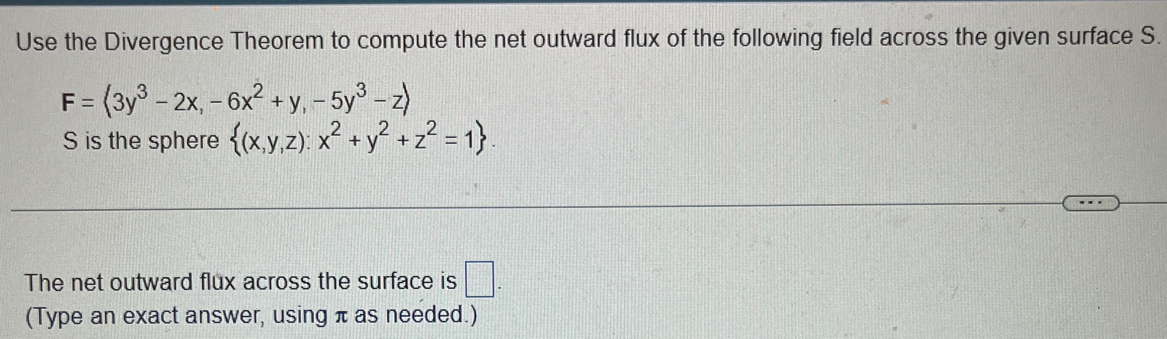 Solved Use the Divergence Theorem to compute the net outward | Chegg.com
