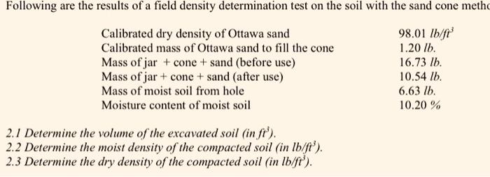 Solved Following are the results of a field density | Chegg.com