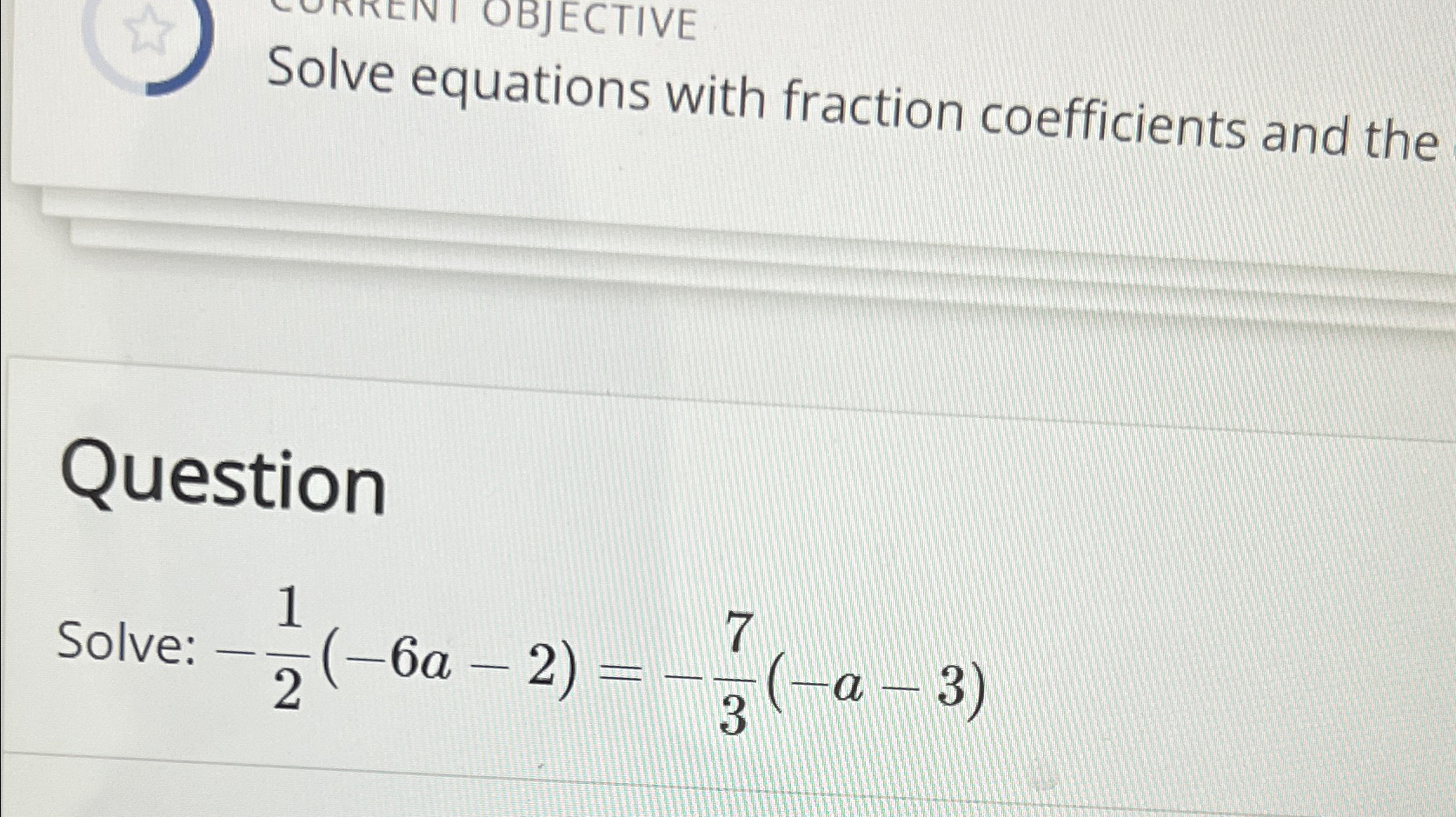 Solved Solve equations with fraction coefficients and | Chegg.com