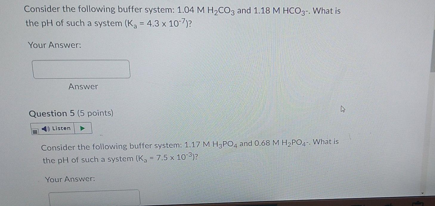 Solved Consider the following buffer system: 1.04 M H2CO3 | Chegg.com