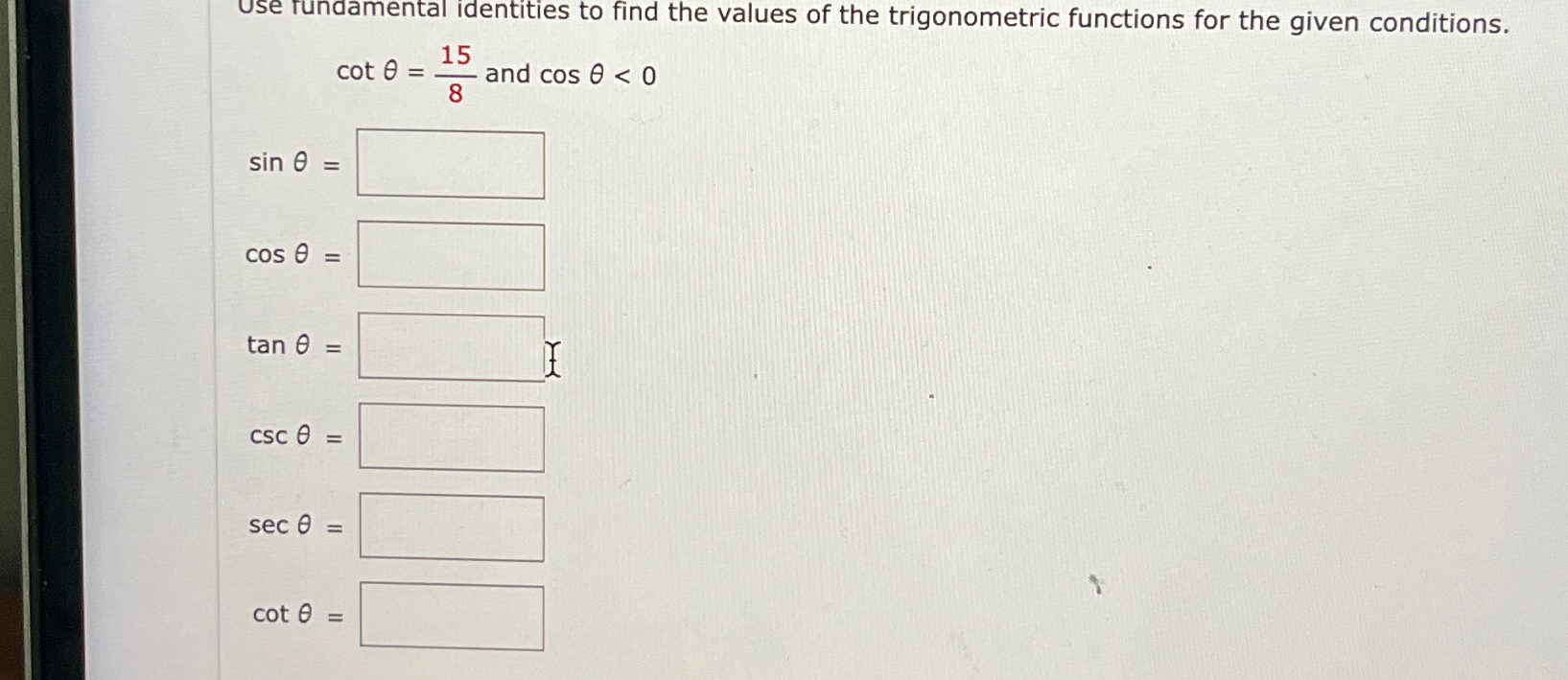 Solved Use fundamental identities to find the values of the | Chegg.com