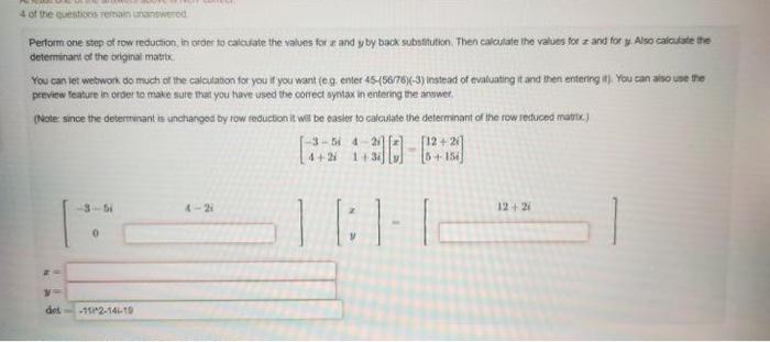 Solved Perform one step of row reduction. in croer to | Chegg.com