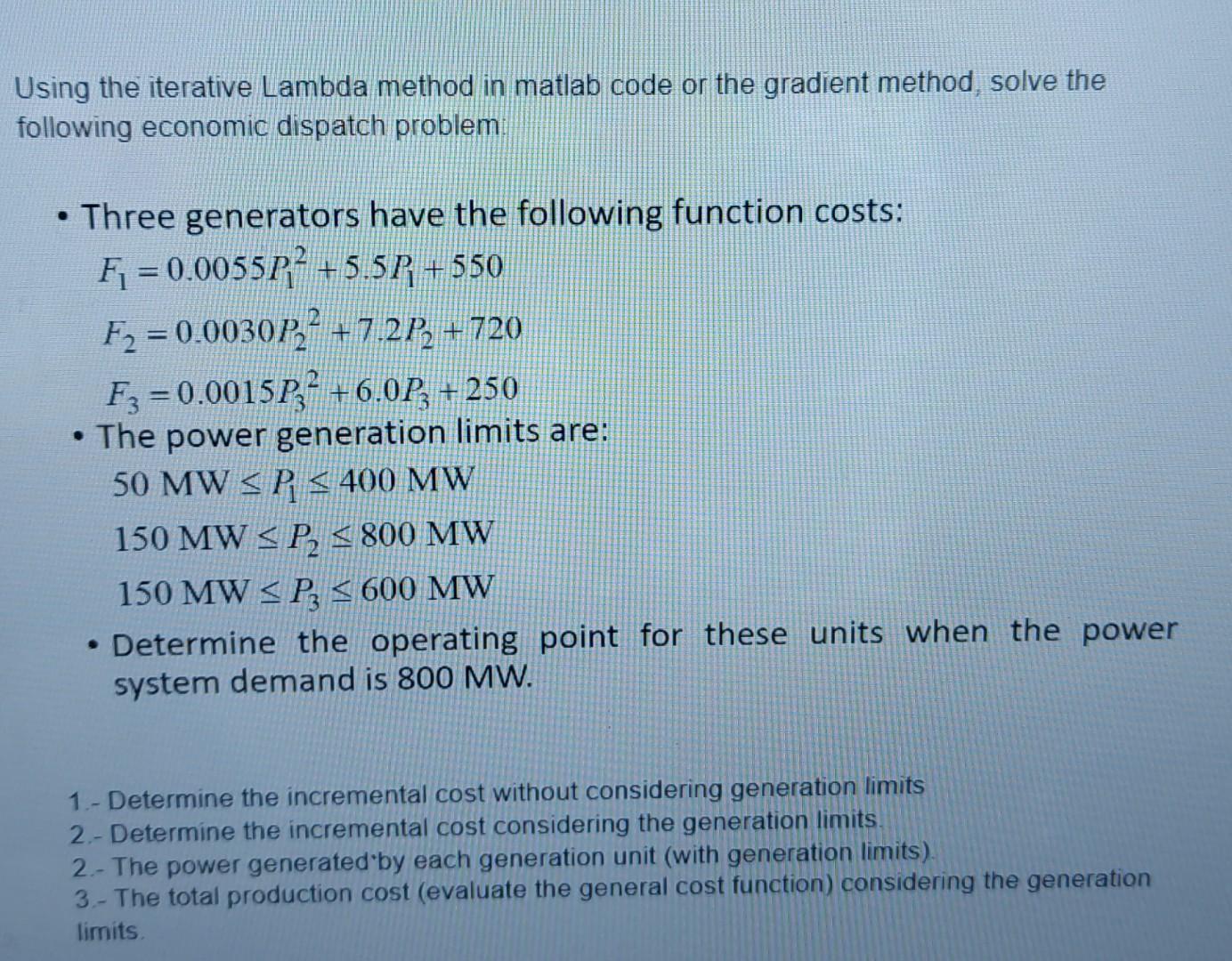 Solved Using The Iterative Lambda Method In Matlab Code Or 4626