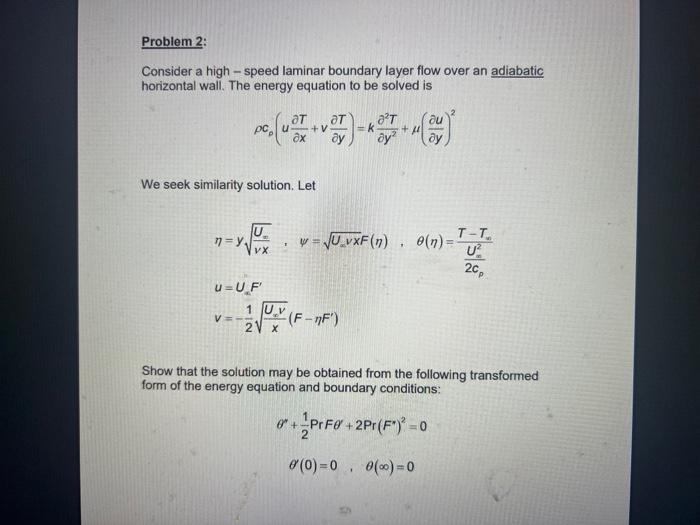 Solved Problem 2: Consider a high - speed laminar boundary | Chegg.com