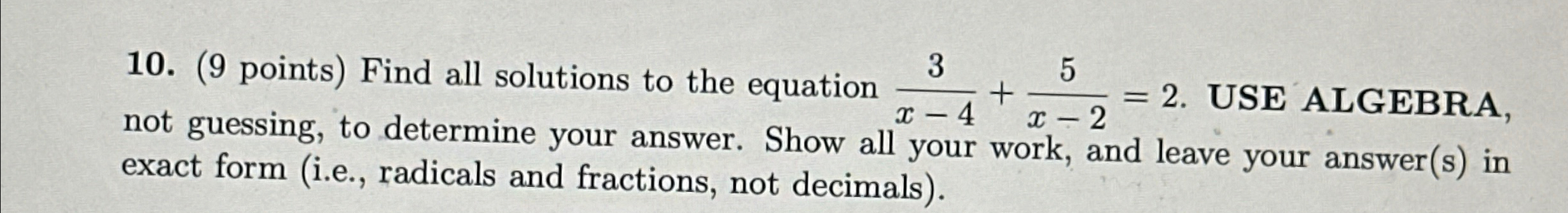 Solved (9 ﻿points) ﻿Find all solutions to the equation | Chegg.com
