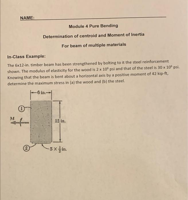 Solved NAME: Module 4 Pure Bending Determination of centroid | Chegg.com