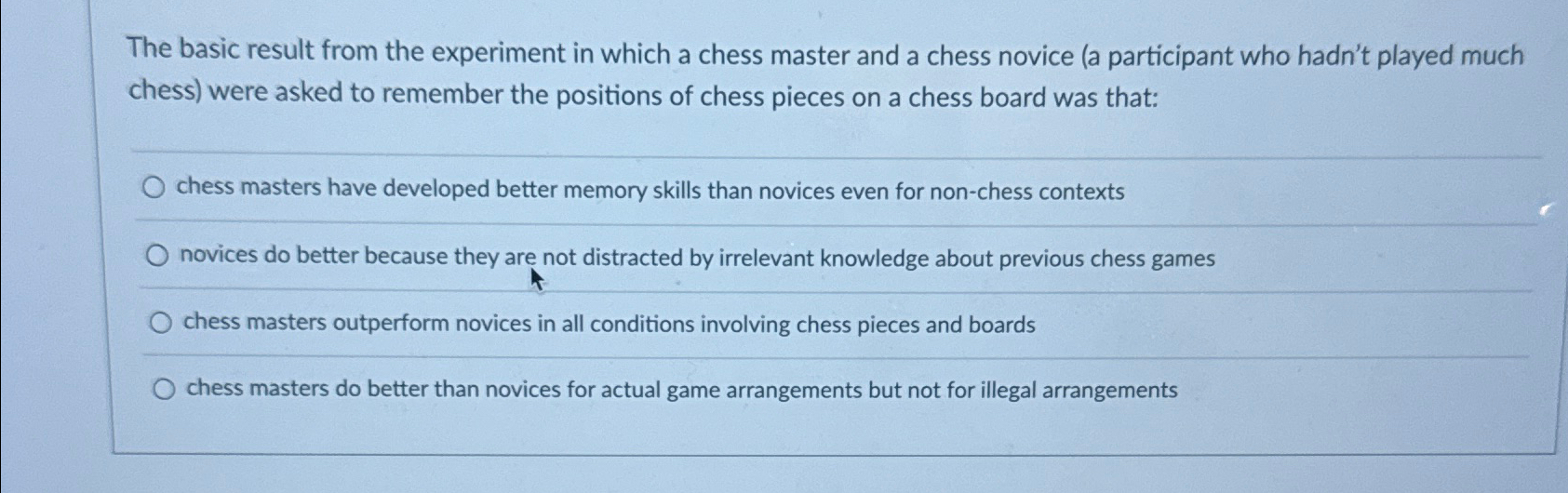Solved The basic result from the experiment in which a chess | Chegg.com