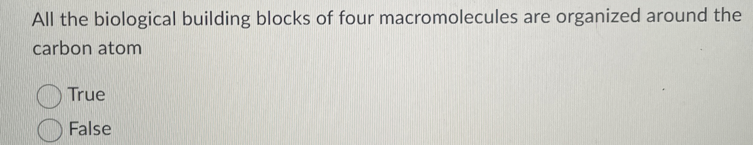 Solved All the biological building blocks of four | Chegg.com