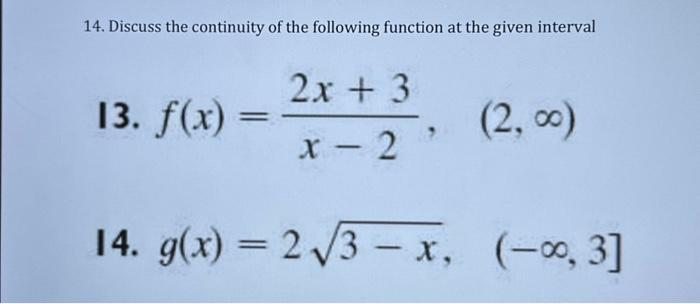 Solved 14. Discuss the continuity of the following function | Chegg.com