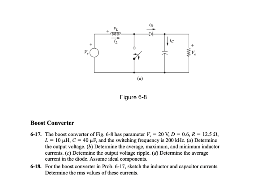 Solved rigure ঢ-૪Boost Converter6-17. ﻿The boost converter | Chegg.com
