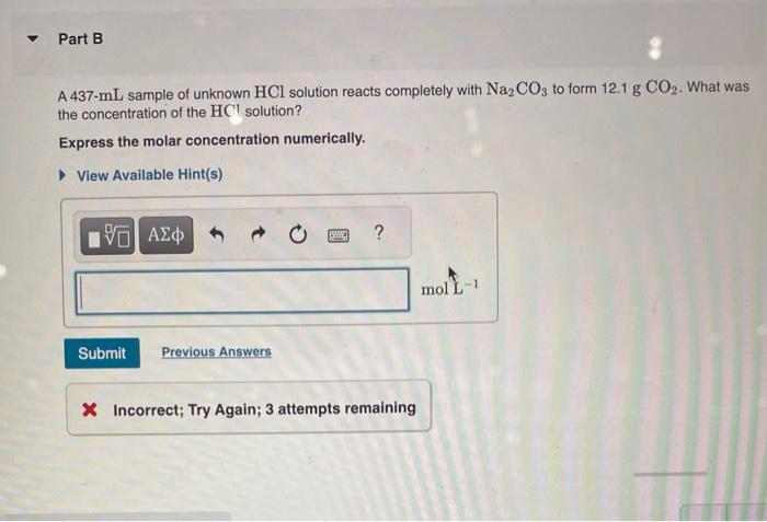 Solved A 437-mL sample of unknown HCl solution reacts | Chegg.com