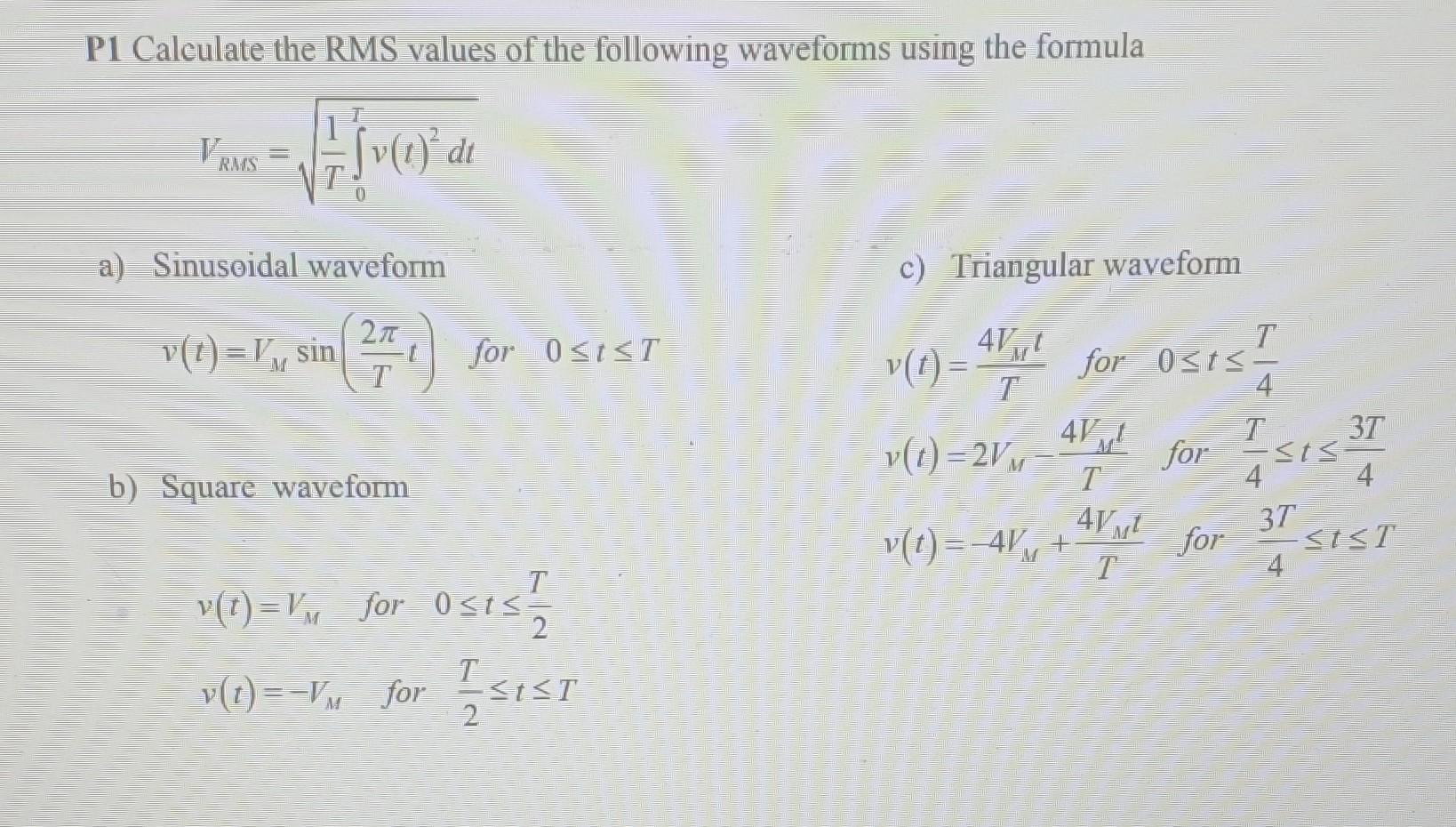 Solved P1 Calculate the RMS values of the following | Chegg.com