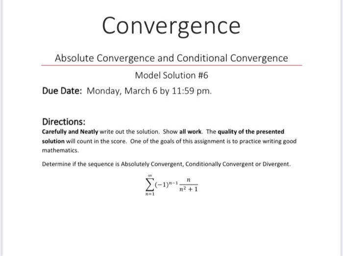 Solved Convergence Absolute Convergence and Conditional | Chegg.com