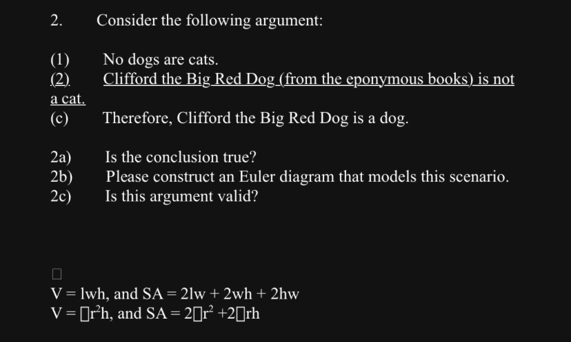 Solved Consider the following argument:(1) ﻿No dogs are | Chegg.com