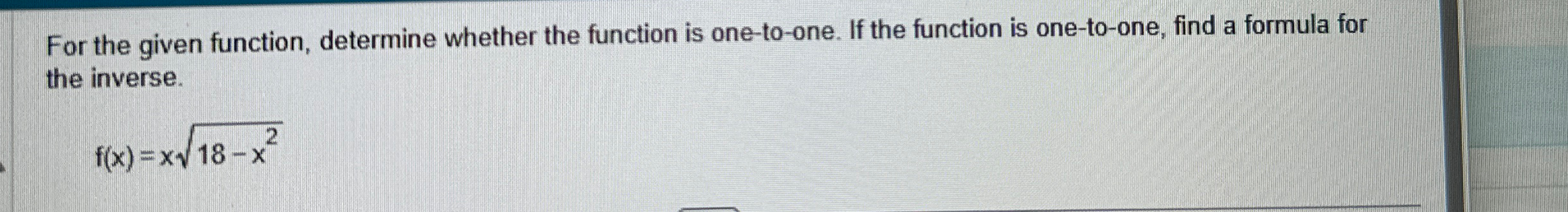 Solved For the given function, determine whether the | Chegg.com