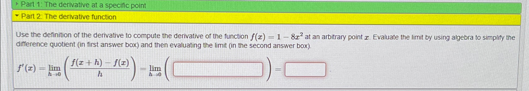 Solved Part 1: The derivative at a specific pointPart 2: The | Chegg.com
